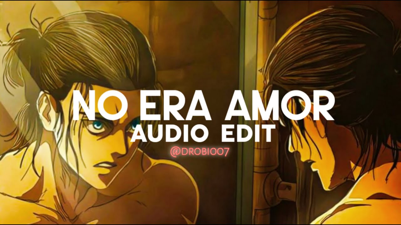 No Era Amor Brazilian Phonk Edit Audio Youtube