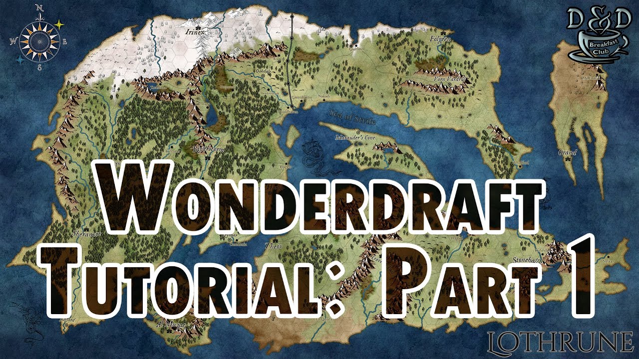 Wonderdraft Tutorial Part 1 Of 4 The Basics D D Breakfast Club