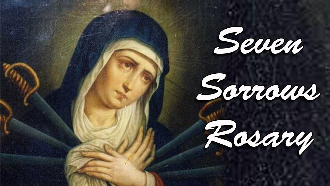 Seven Sorrows Rosary New With Meditations Youtube