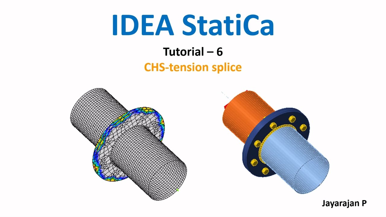 Idea Statica Tutorial 6 Circular Hollow Section Chs Tension Splice
