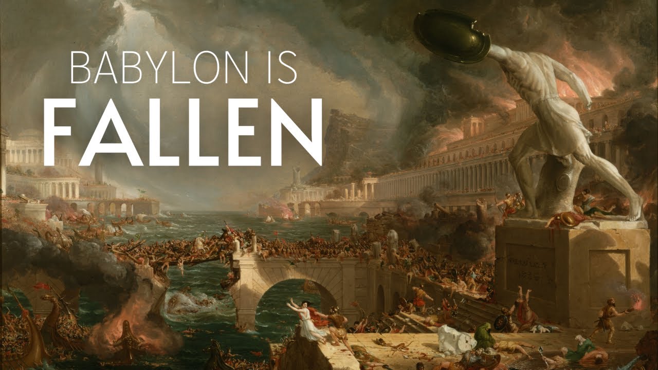Bible Babylon Has Fallen Explained