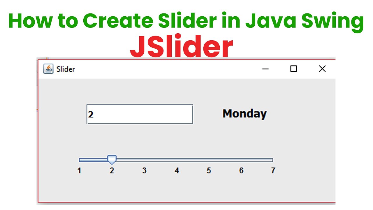 How To Create Slider In Java Swing Youtube