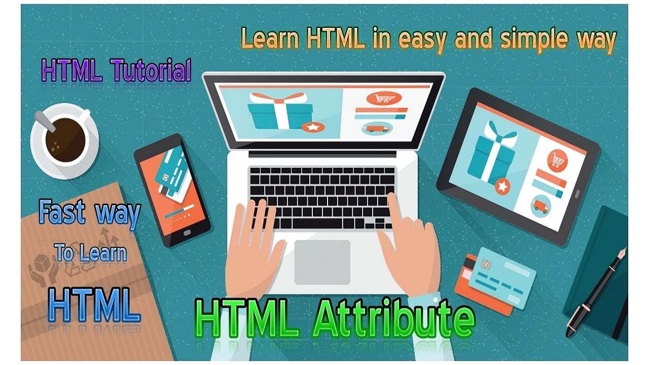 Html Attribute Html Tutorial Part 5 Youtube