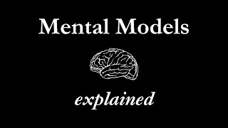 Mental Models Explained Definition Examples Doovi