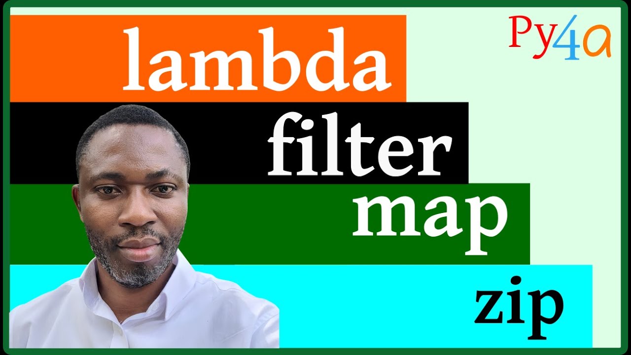 017 Essential Python Built In Functions Lambda Filter Map Zip