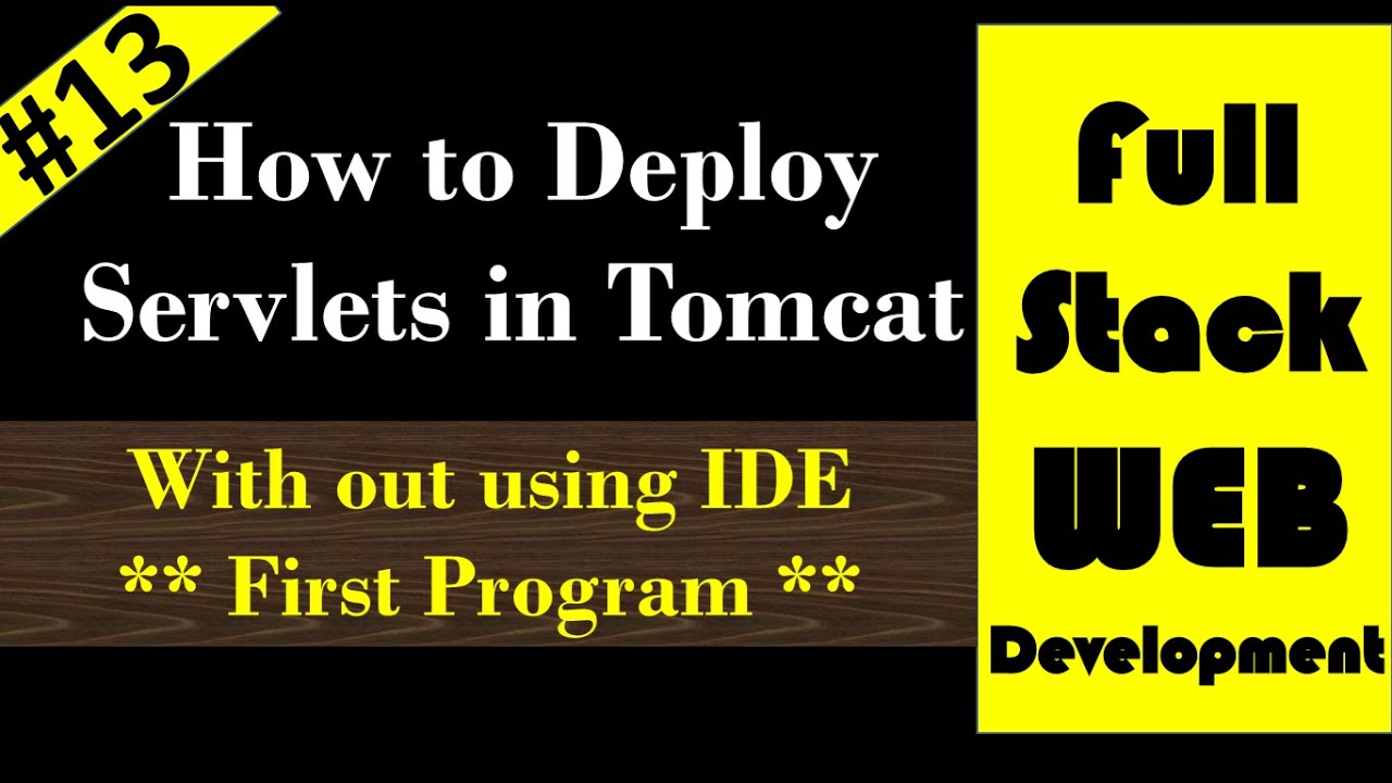 Deploy Java Servlet In Apache Tomcat Youtube