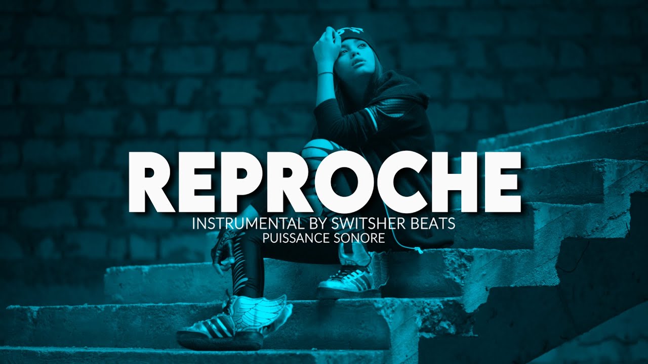 Free Sad Melodic Type Beat Reproche Instru Rap Lourd Instrumental