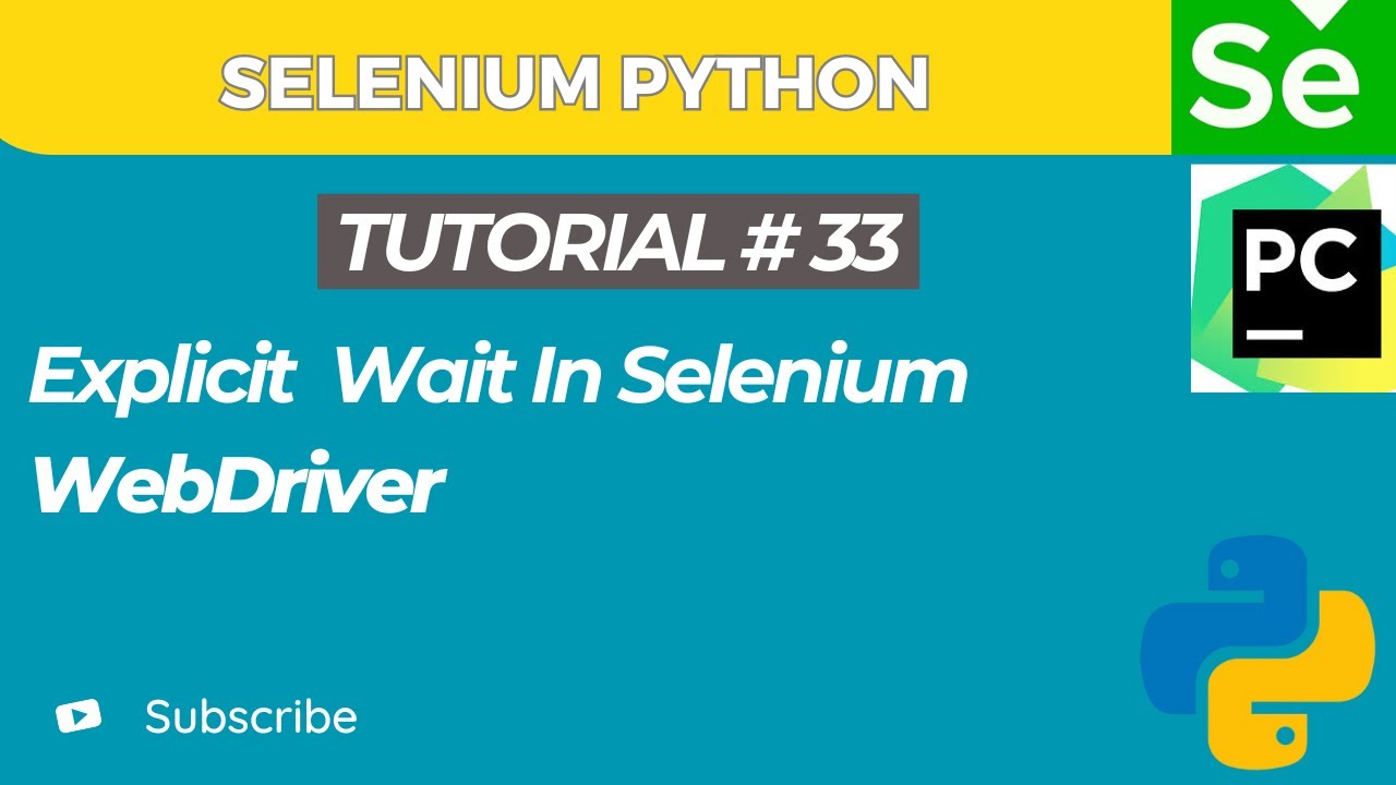 Selenium Webdriver With Python Tutorial 33 How To Implement Explicit