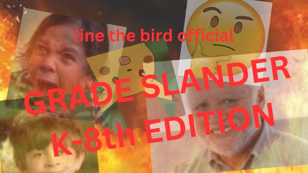 Grade Slander 1st 8th Youtube