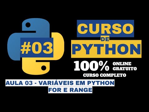 Tipos De Variáveis Em Python For Range Tutorial De Python Completo