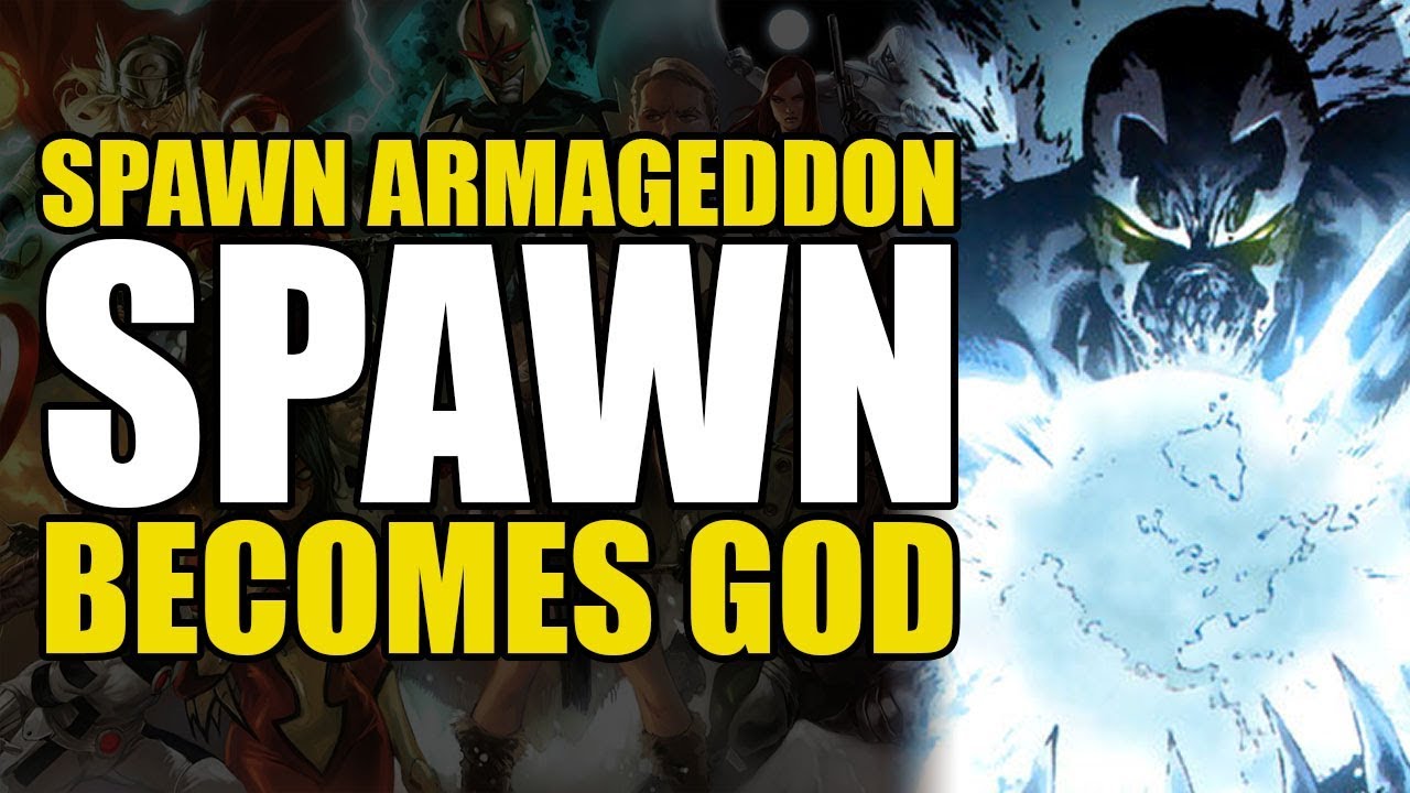 Spawn Becomes God Spawn Armageddon Conclusion Comics Explained