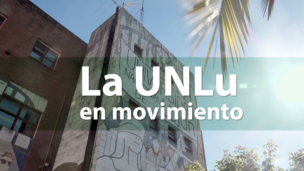La Unlu En Movimiento 2021 Youtube