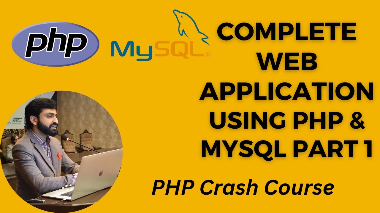 Complete Web Application Development Using Php And Mysql Part 1 Youtube