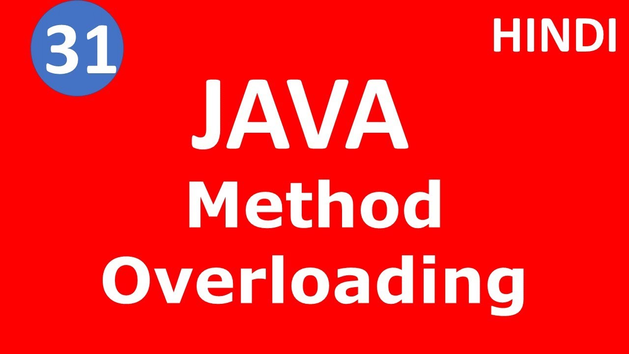Method Overloading In Java 31 Java Tutorial In Hindi Youtube