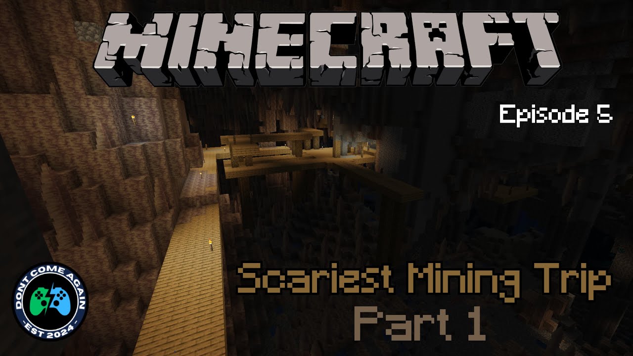 Scariest Mining Trip Part 1 Minecraft Episode 5 Youtube