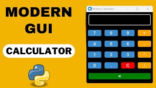 Build A Modern Ui Calculator In Python Tkinter Step By Step Tutorial