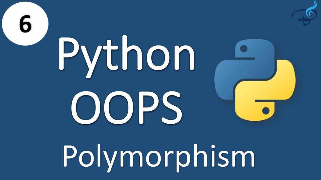 Python Object Oriented Programming Polymorphism Youtube