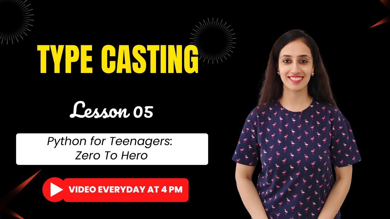 Lesson 5 Type Casting Converting Data Types In Python Youtube