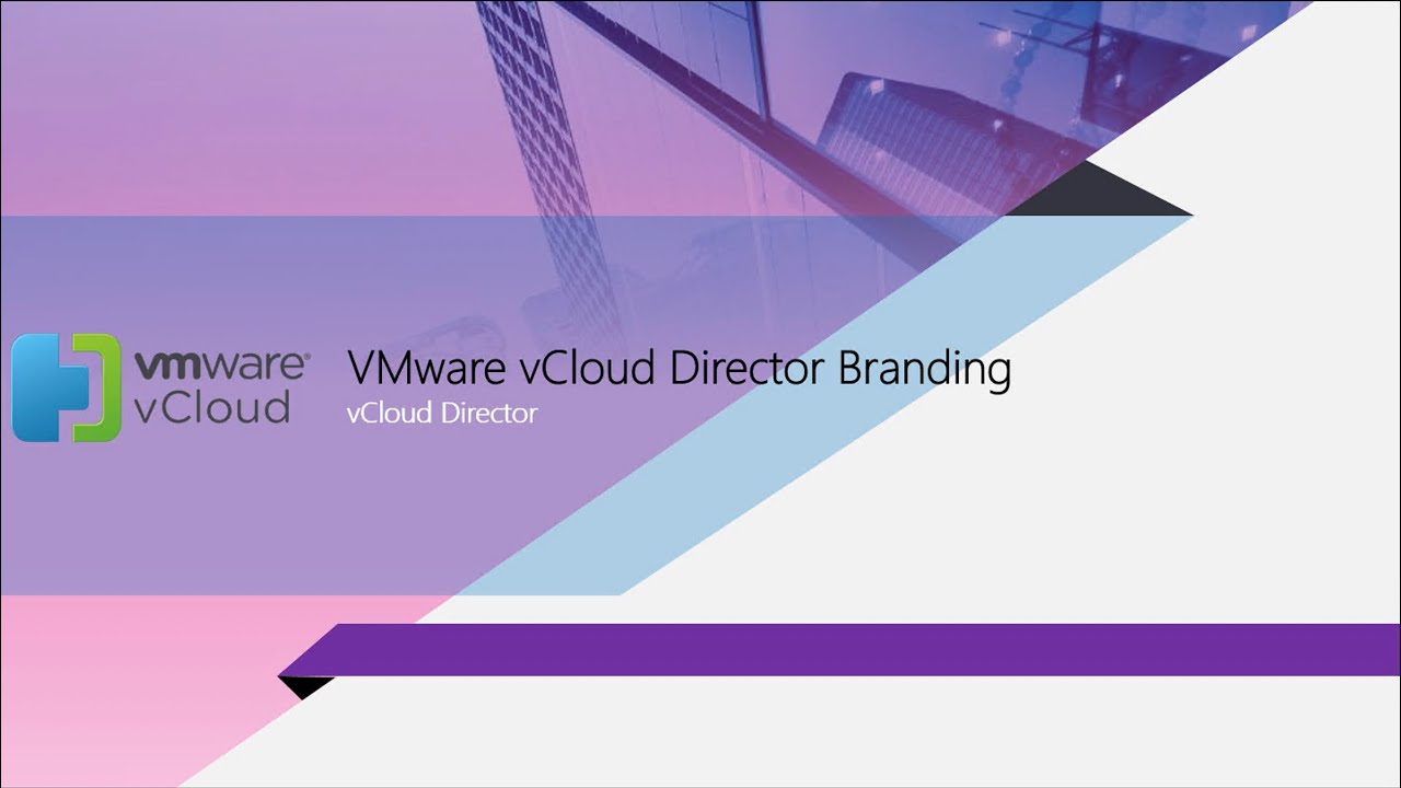 Vmware Vcloud Director Branding Youtube