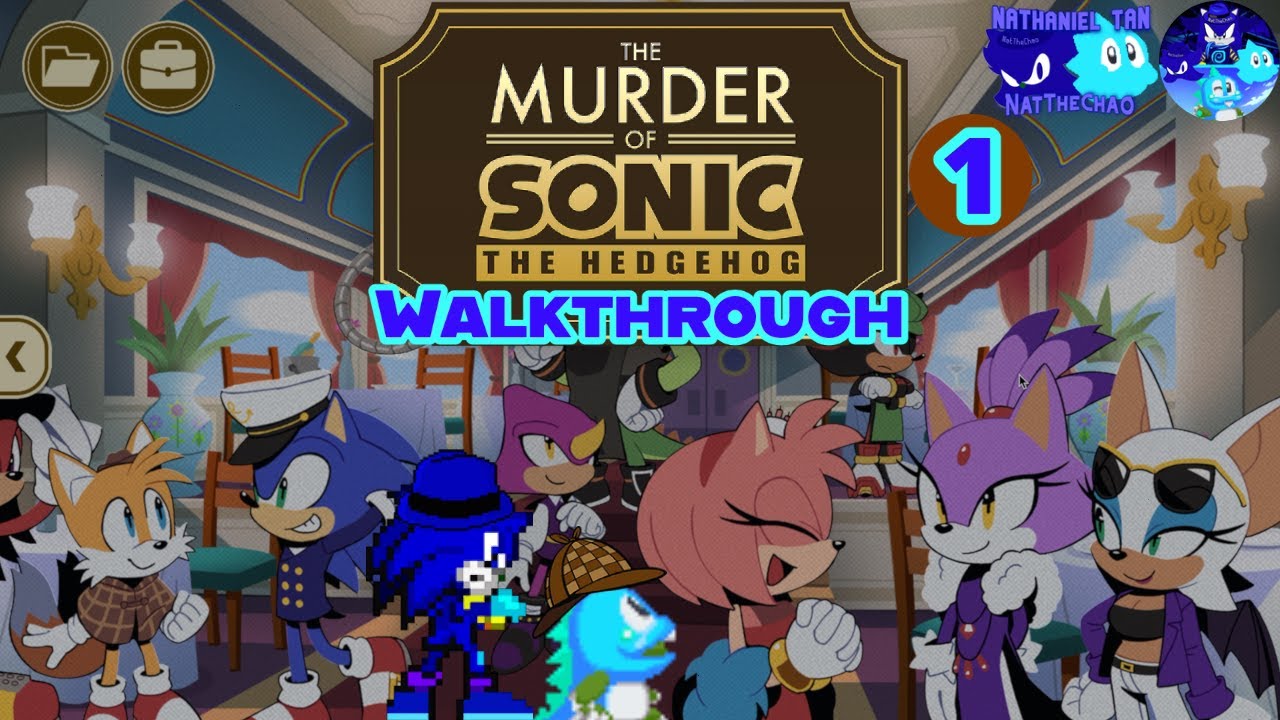 The Murder Of Sonic The Hedgehog Walkthrough No Commentary Part 1