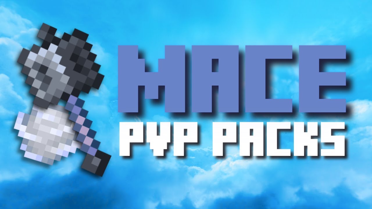 Top 5 Mace Pvp Texture Packs For 1 21 Fps Boost Youtube