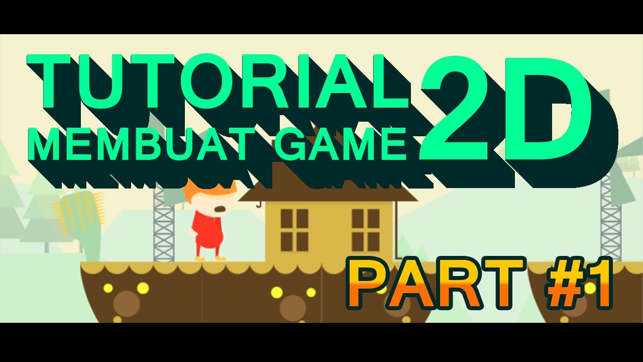 1 Tutorial Unity Pengenalan Unity Youtube