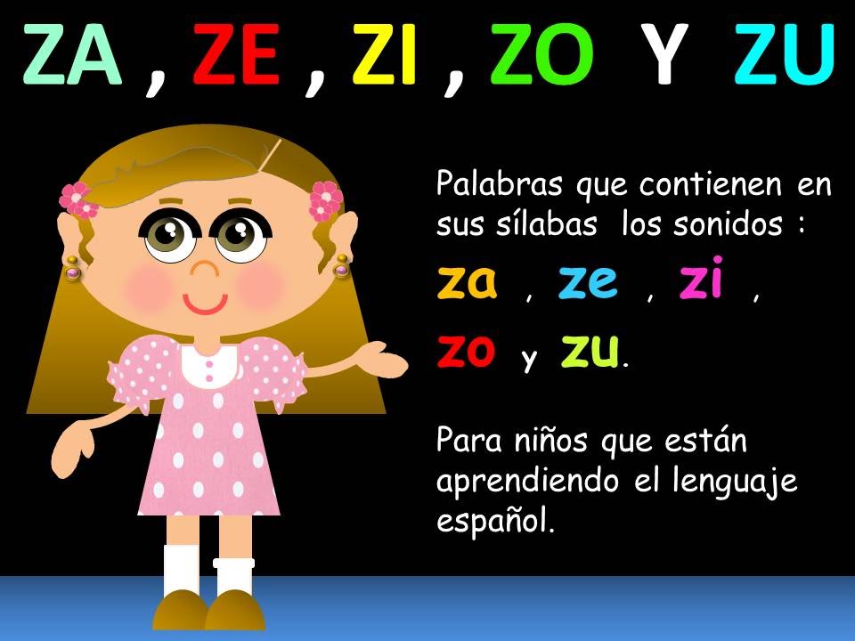 Za Ze Zi Zo Y Zu En Las Palabras Lecciones Para Niños Español