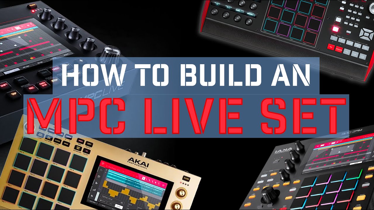 Mpc Live Set Tutorial Mpc One Mpc Live Mpc Live 2 Mpc Live X Youtube
