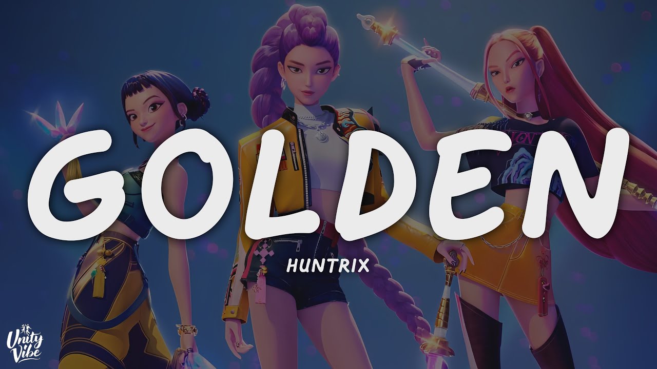 Huntrix Golden Lyrics K Pop Demon Hunters Chords Chordify