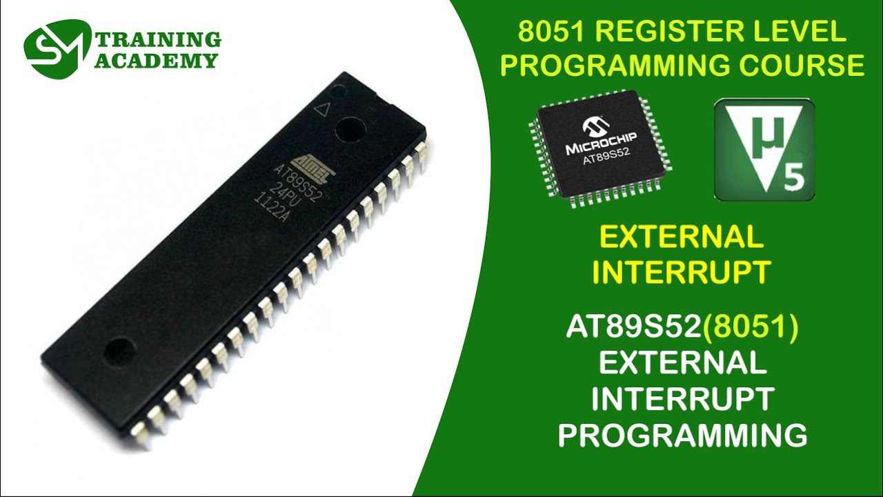 External Interrupt Programming In 8051 At89s52 8051 Register Level