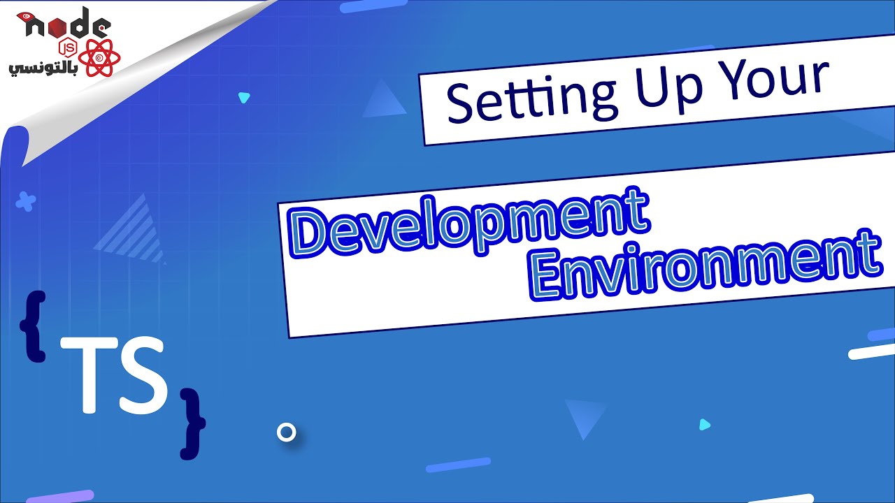 Setting Up Your Development Environment Youtube