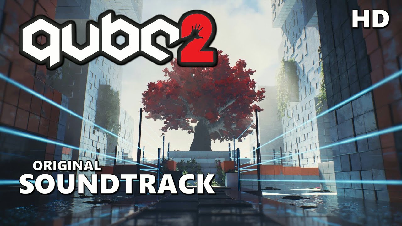 Q U B E 2 Original Soundtrack 1080p Youtube Music