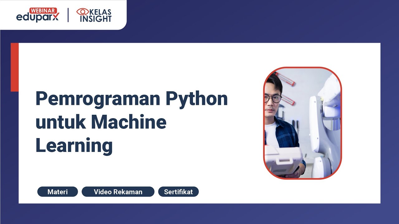 Pemrograman Python Untuk Machine Learning Youtube