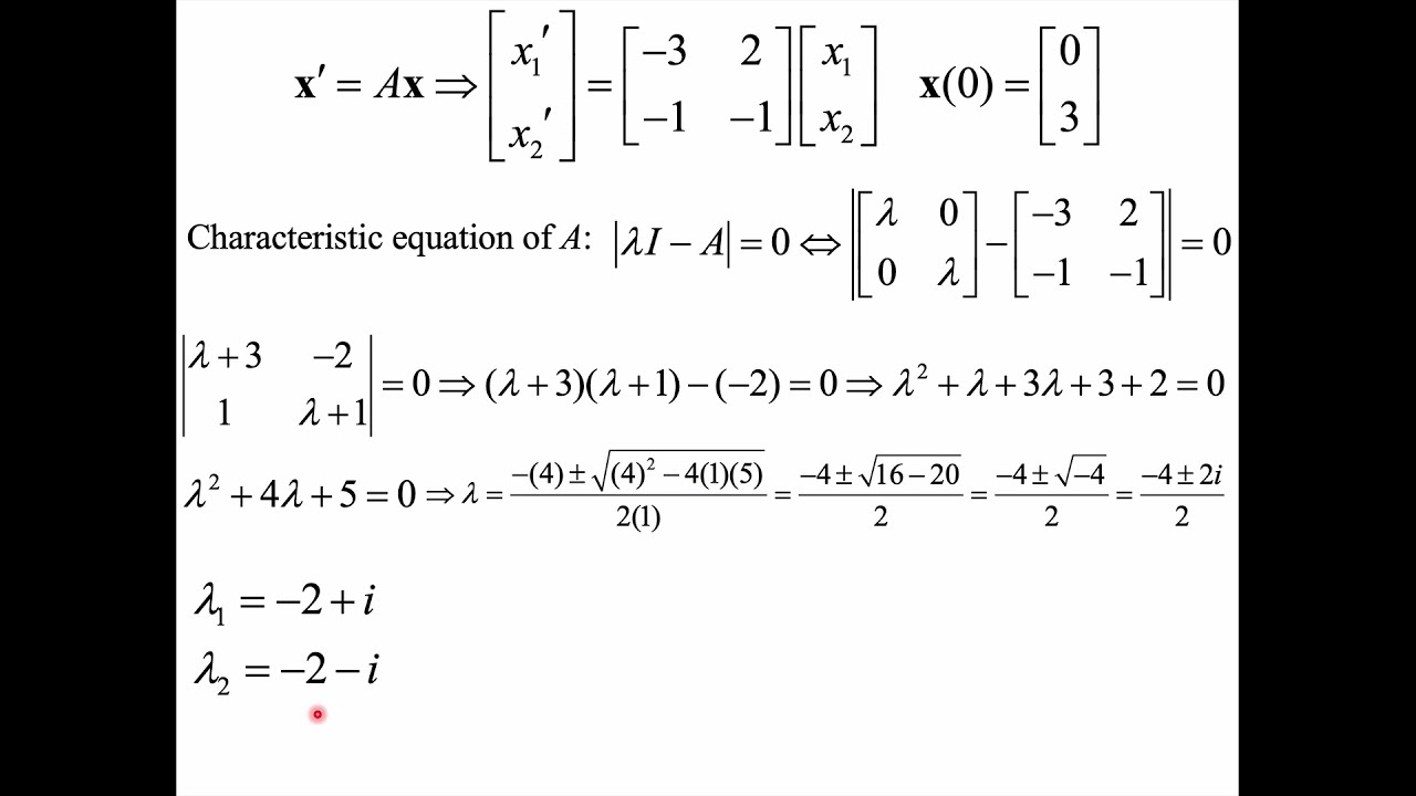 Differential Equations Complex Eigenvalues At Richard Jett Blog