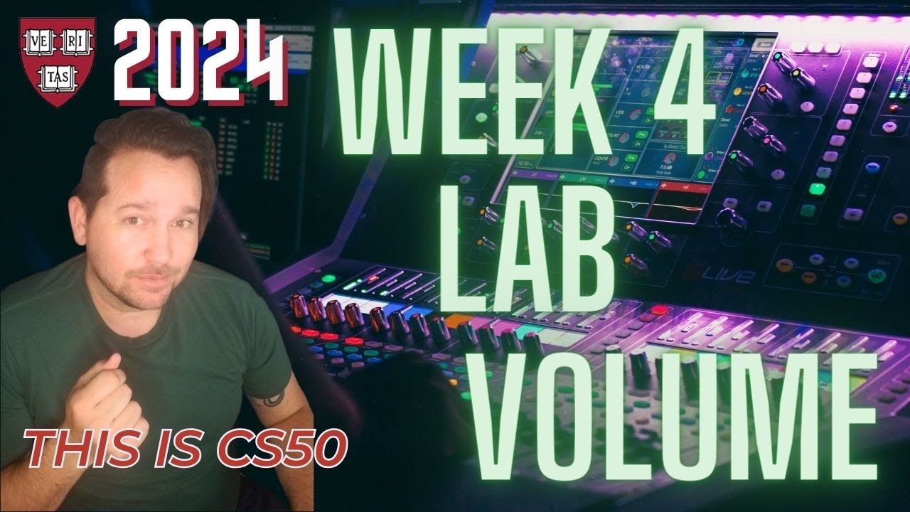 Cs50 Volume Lab 4 Volume Solution 2024 Beginners Guide For Cs50