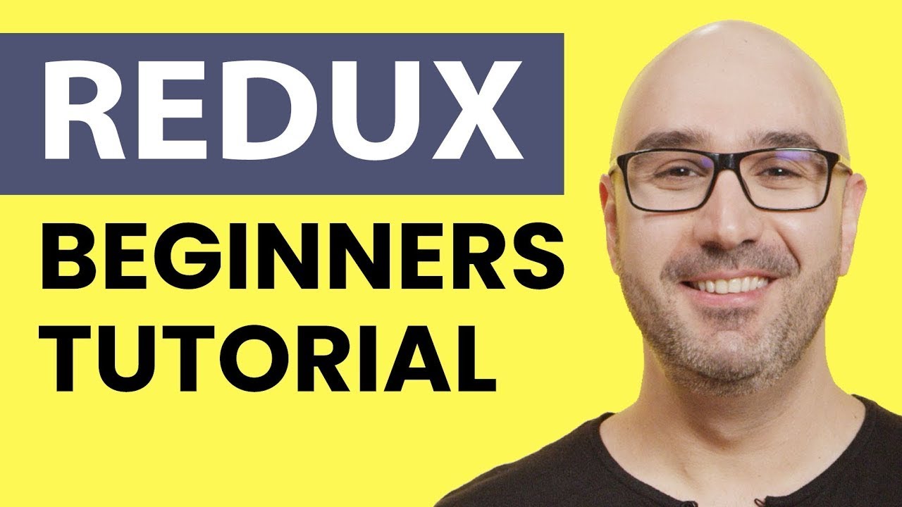 Redux Tutorial Learn Redux From Scratch Youtube