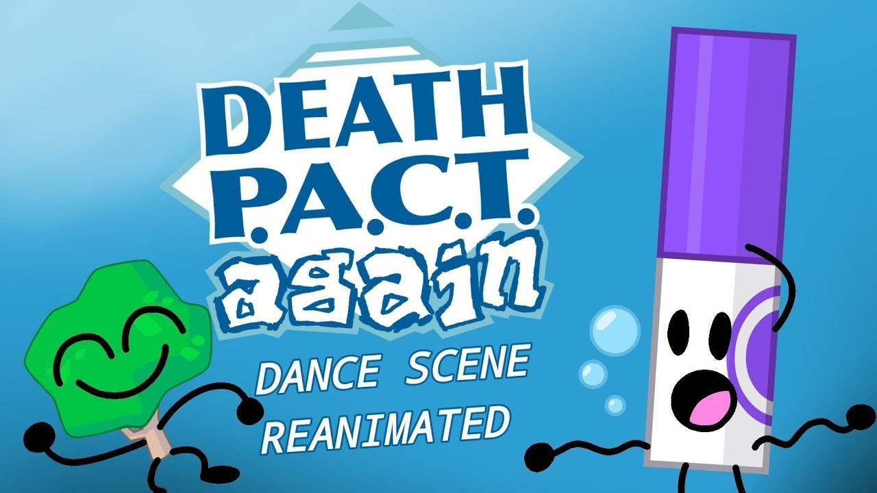 Death Pact Again Dancing Reanimated Youtube