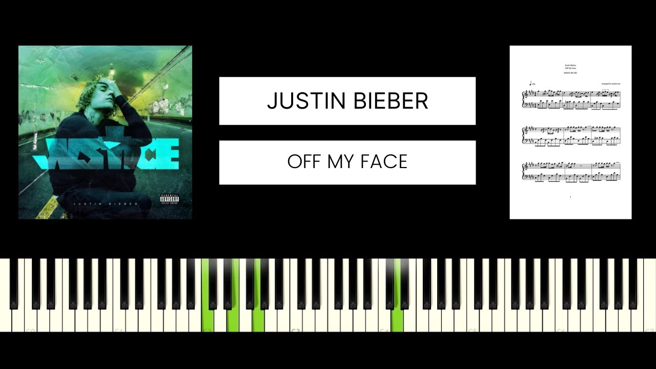 Justin Bieber Off My Face Best Piano Tutorial Cover Youtube
