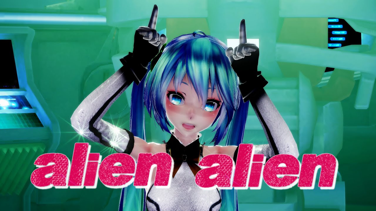 Mmd Hatsune Miku エイリアンエイリアン Alien Alien 4kuhd60fps Eng Sub