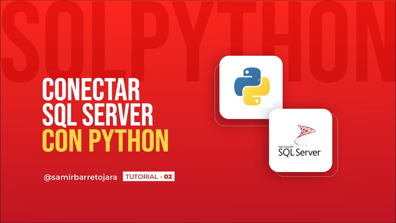 Conectar Sql Server Con Python Pyodbc Youtube