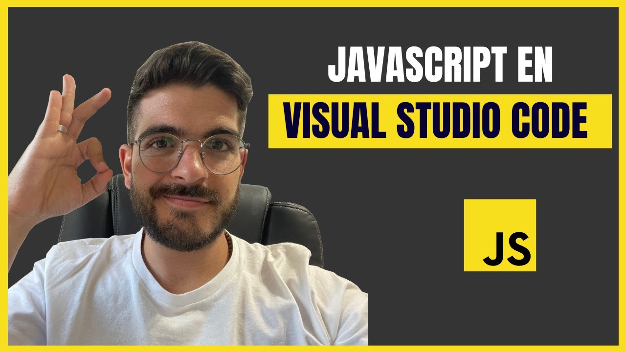 Ejecutar Javascript En Visual Studio Code Método Fácil Youtube