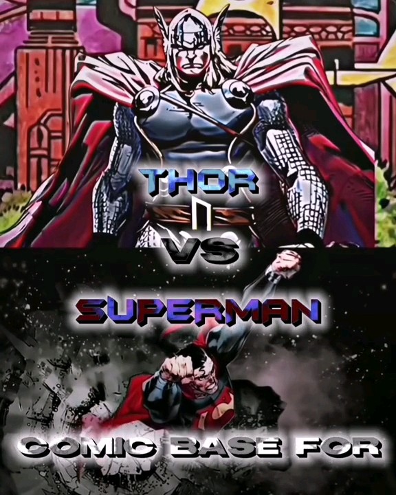 Thor Vs Superman Comic Base Form Youtube
