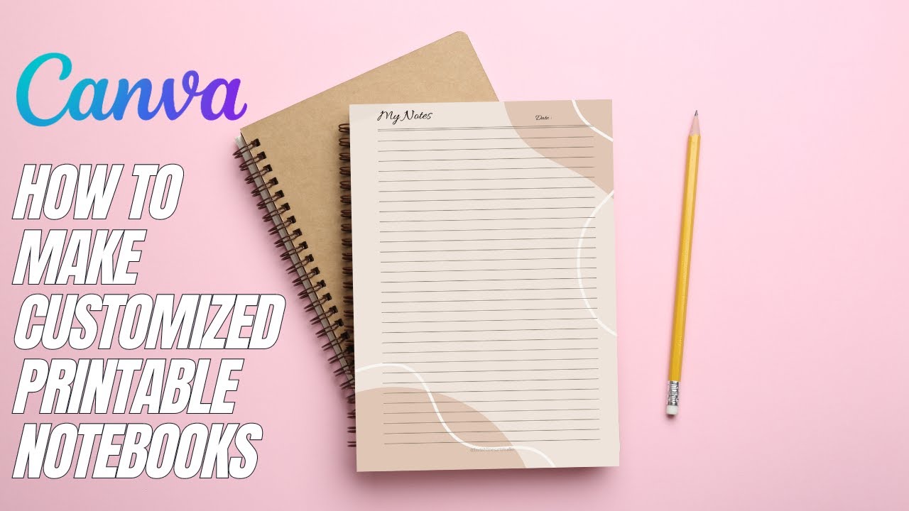 How To Make A Customized Notebook In Canva Youtube