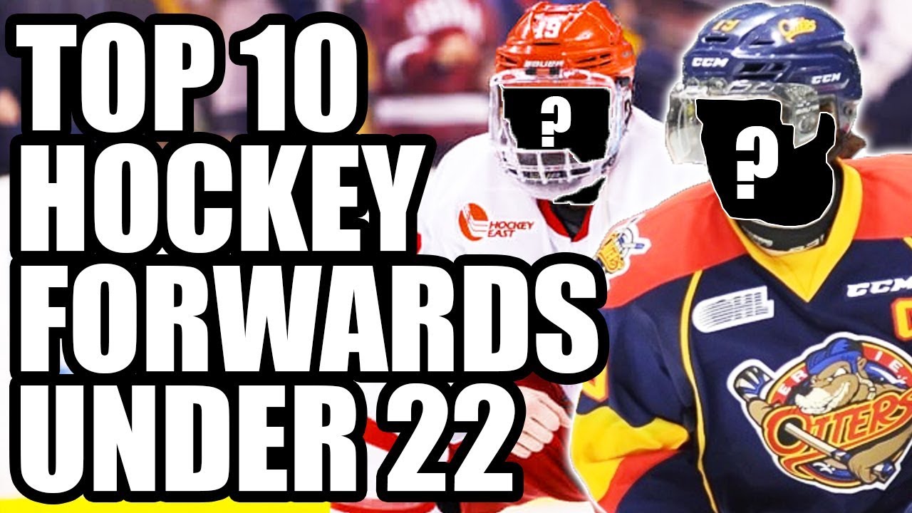 The Top 10 Ice Hockey Forwards Under 22 Years Old 21 Under Best Nhl Players Under 22 Youtube