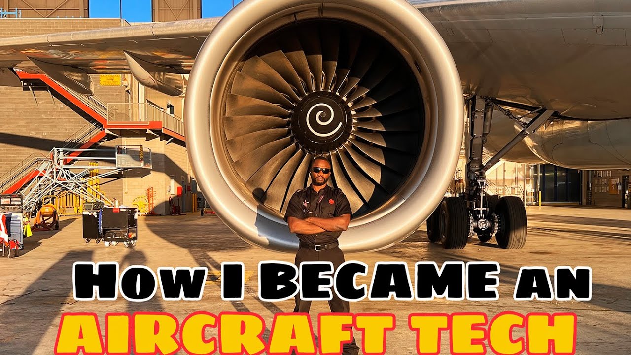 How I Became An Aircraft Mechanic My Journey Youtube