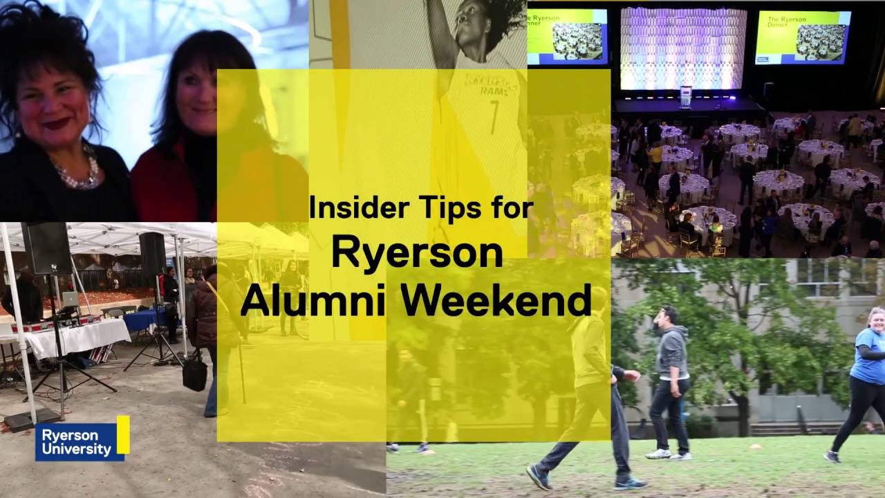 Ryerson University Alumni Weekend Insider Tips Video 3 Youtube