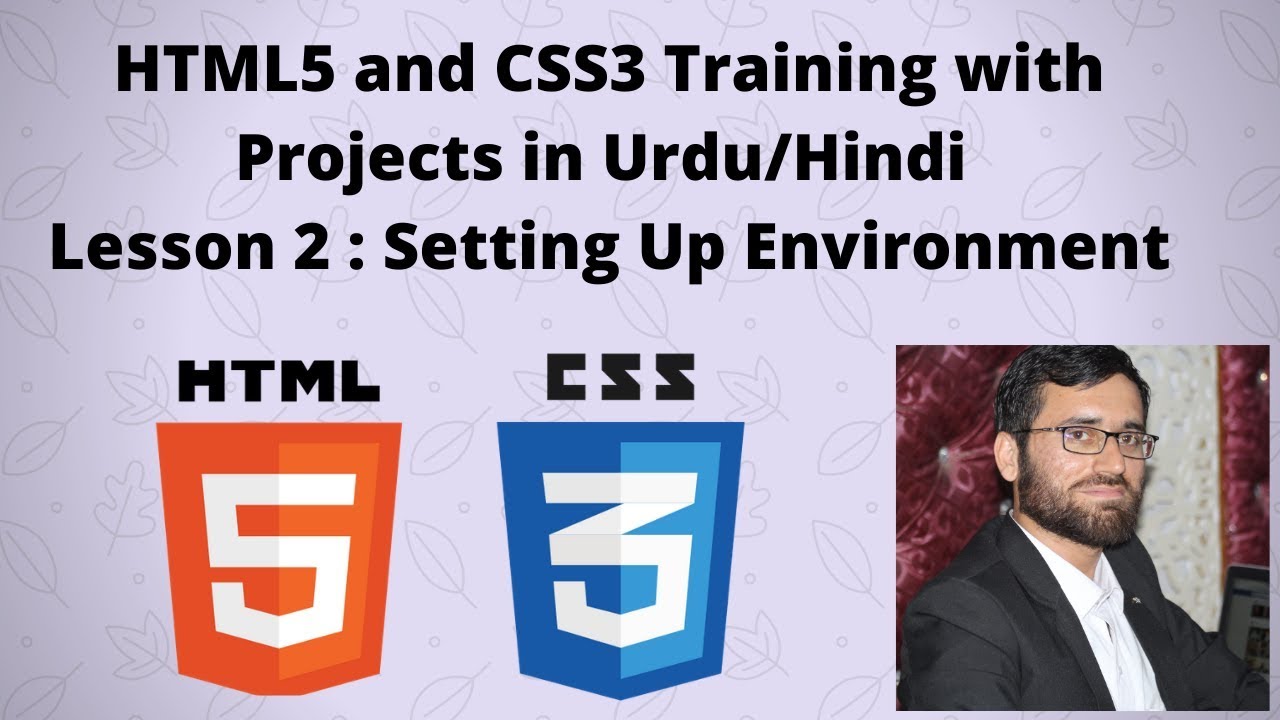 Html5 And Css3 Tutorials In Urdu Hindi Lesson 2 Setting Up
