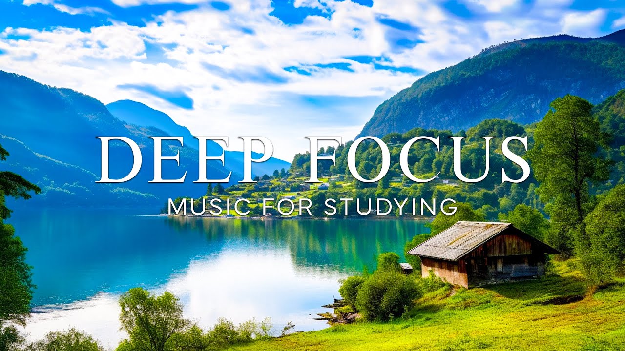 7 Hours Of Music To Study Focus And Work Ambient Study Music To