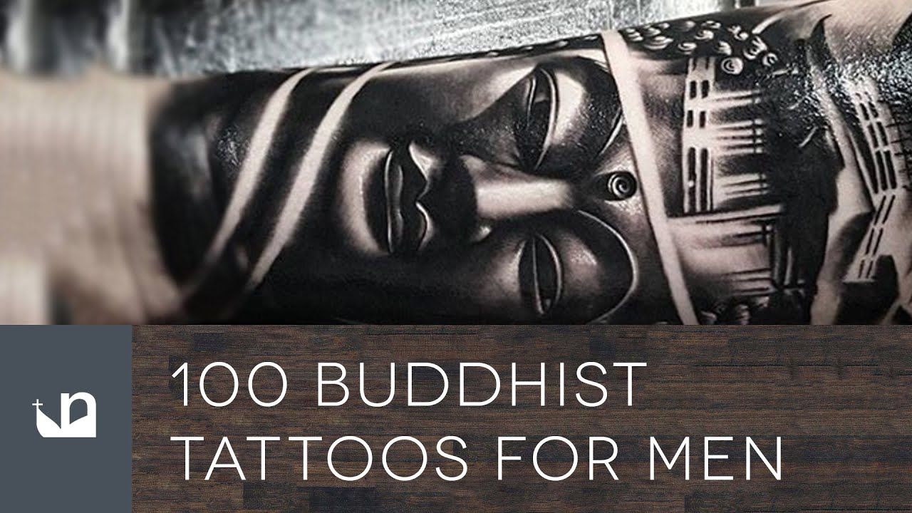 100 Buddhist Tattoos For Men Youtube