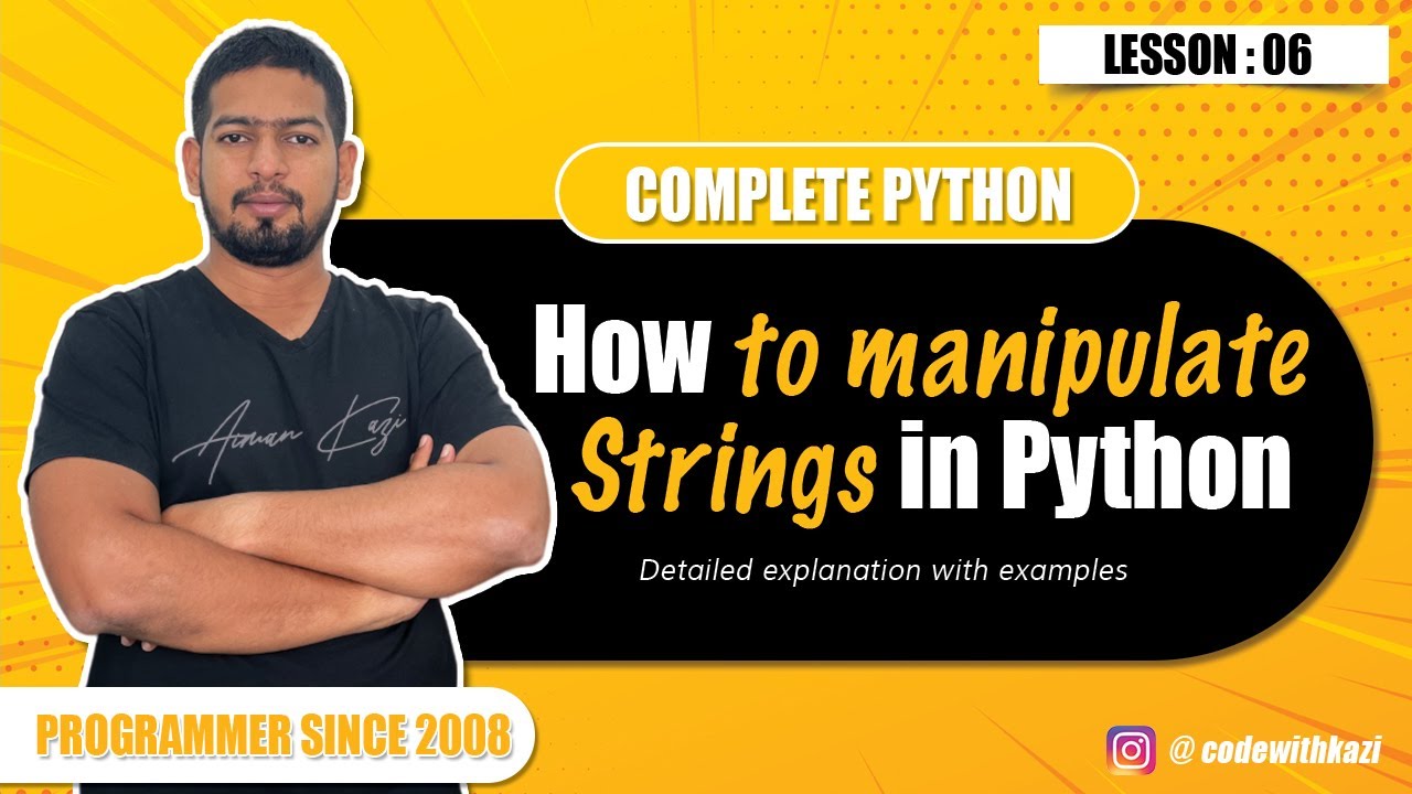 Strings In Python New Updated 2025 Python Tutorials Lesson 6